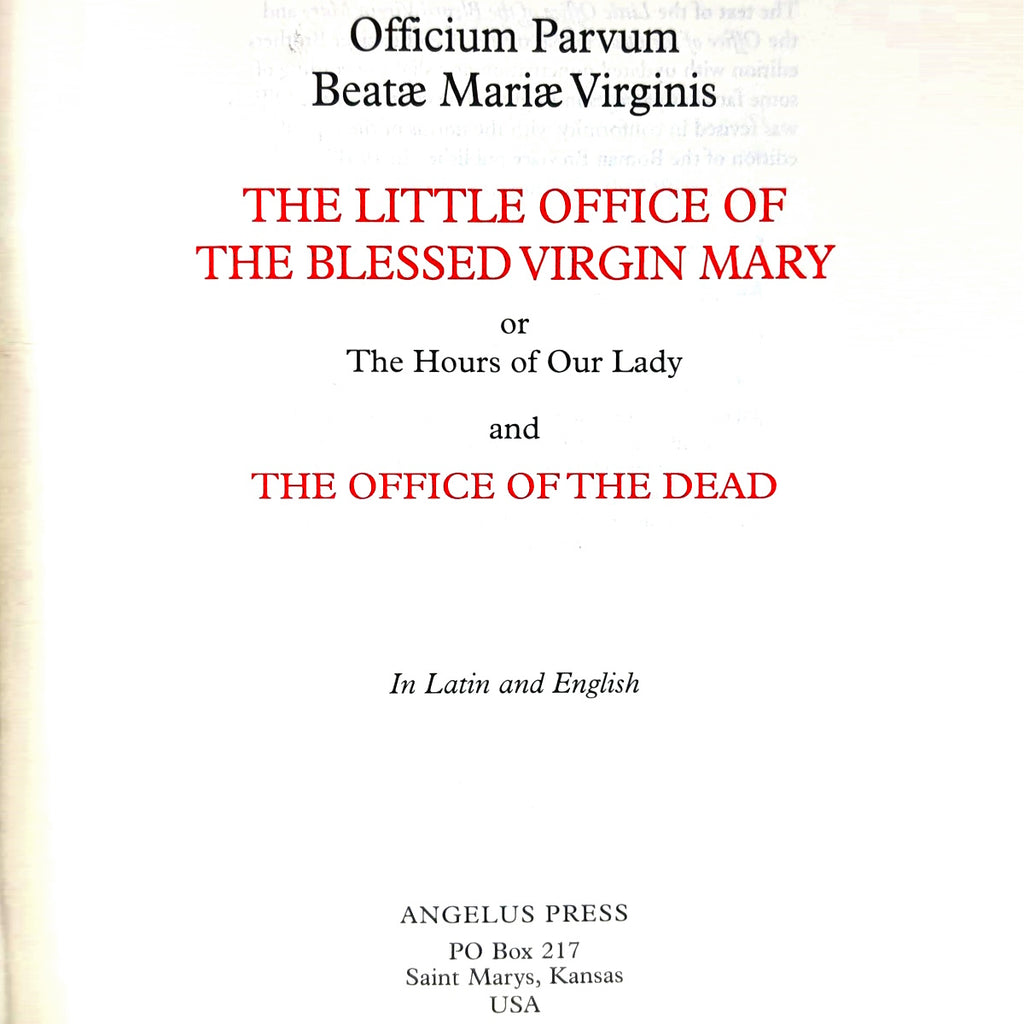 Little Office of the Blessed Virgin Mary (Latin & English) – Latin Mass ...