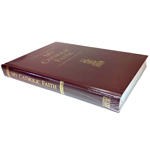 My Catholic Faith: A Manual of Religion (Traditional Catechism in Pict ...